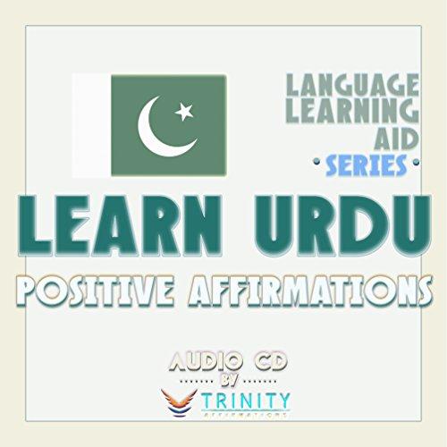 Language Learning Aid Series: Learn Urdu Positive Affirmations Audio CD