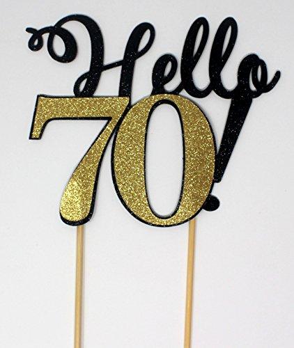 All About Details Hello 70! Cake Topper All About Details