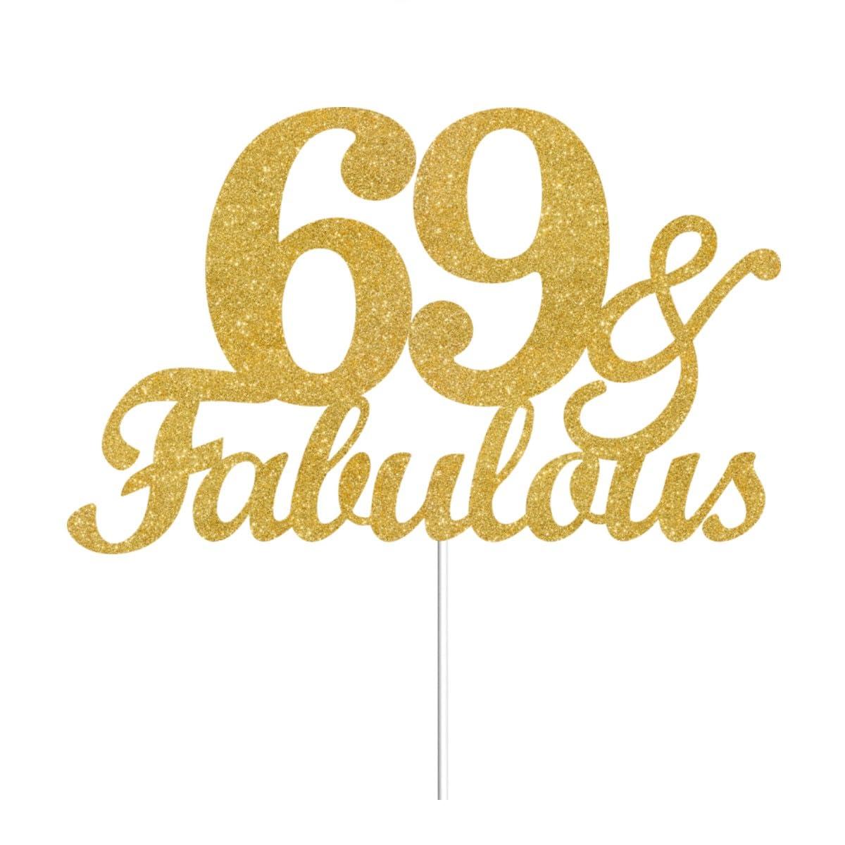 69 & Fabulous Cake Toppers Gold Glitter, Happy JUTTIRA