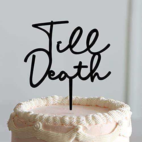 Till Death Cake Toppers Wedding Cake Toppers godblessign